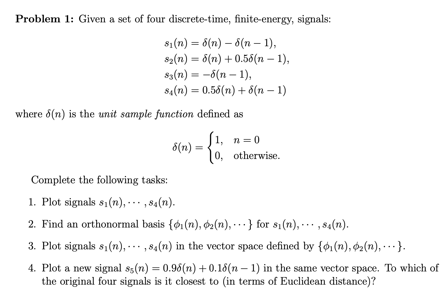 Solved Problem 1: Given a set of four discrete-time, | Chegg.com