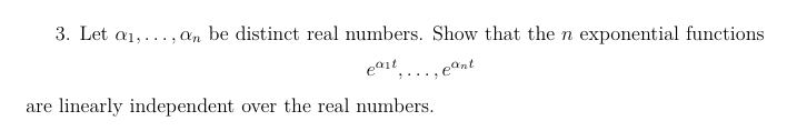 3. Let 01, ..., On be distinct real numbers. Show | Chegg.com