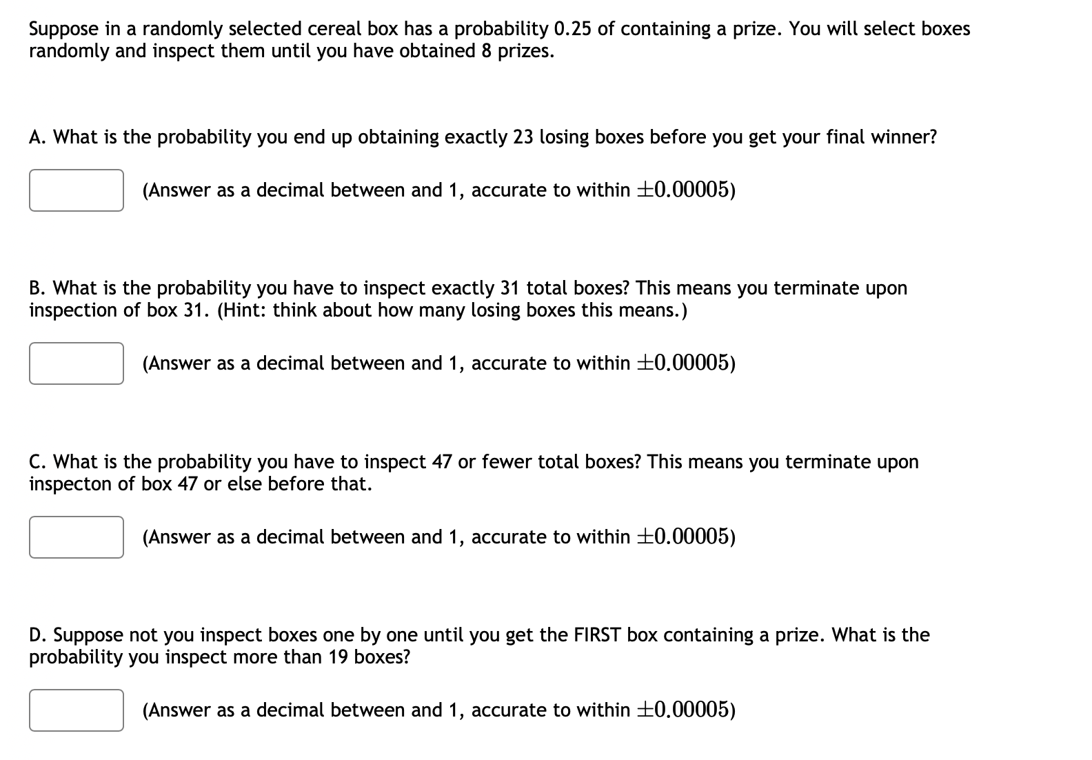 Solved Suppose in a randomly selected cereal box has a | Chegg.com