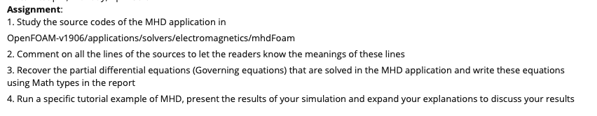 Assignment: 1. Study the source codes of the MHD | Chegg.com
