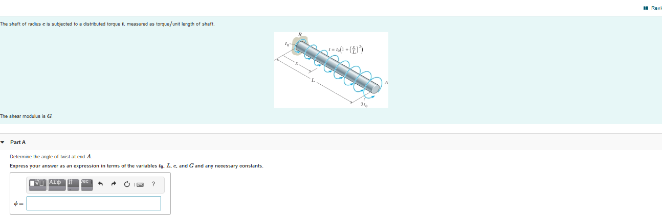 Solved The shaft of radius c is subjected to a distributed | Chegg.com