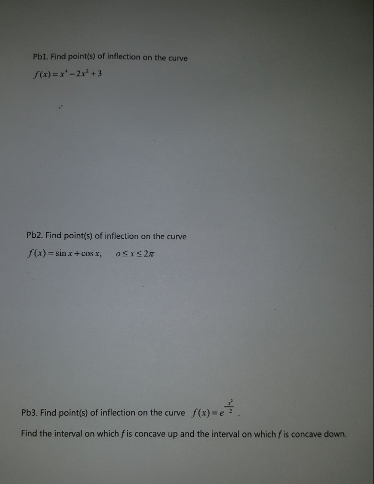 Solved Pbl. Find point(s) of inflection on the curve | Chegg.com
