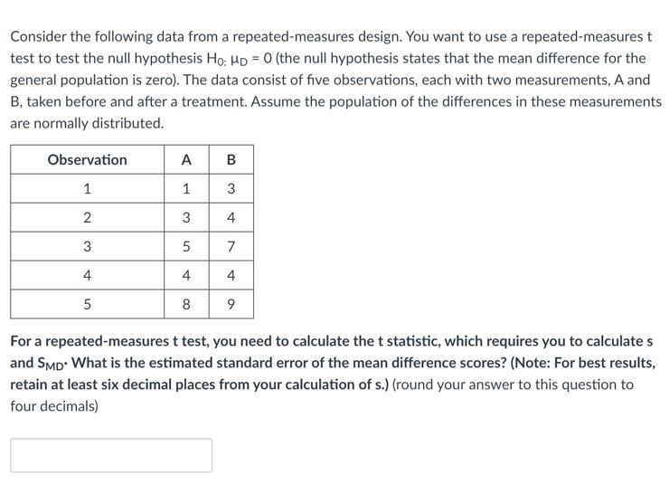 Solved Consider The Following Data From A Repeated measures Chegg