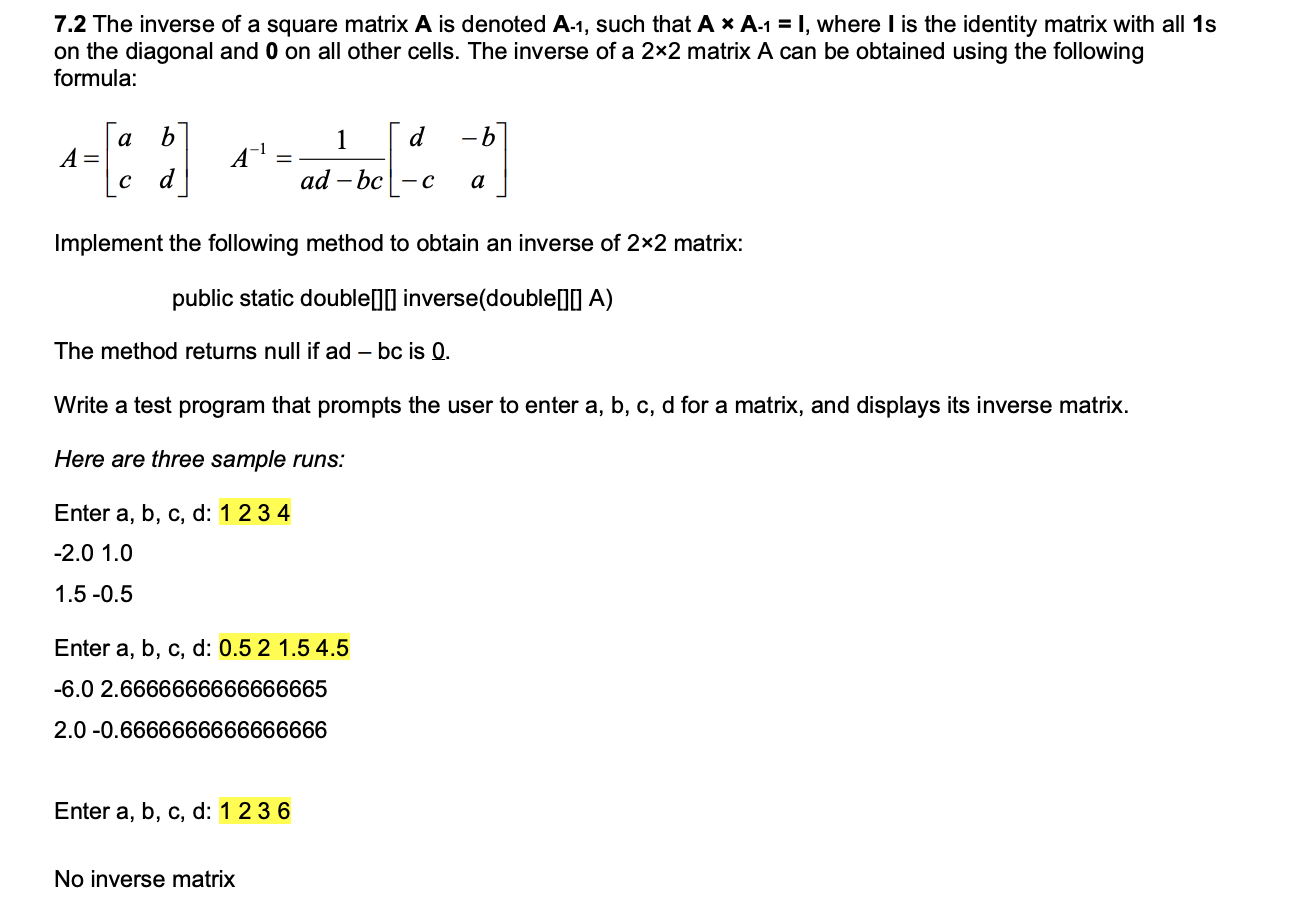 Solved 7 2 The Inverse Of A Square Matrix A Is Denoted A 1 Chegg