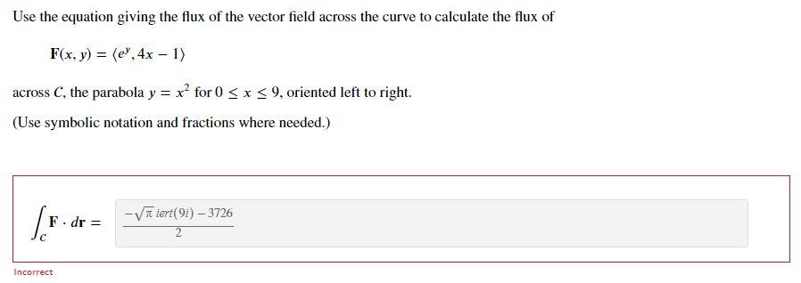 Solved Use the equation giving the flux of the vector field | Chegg.com