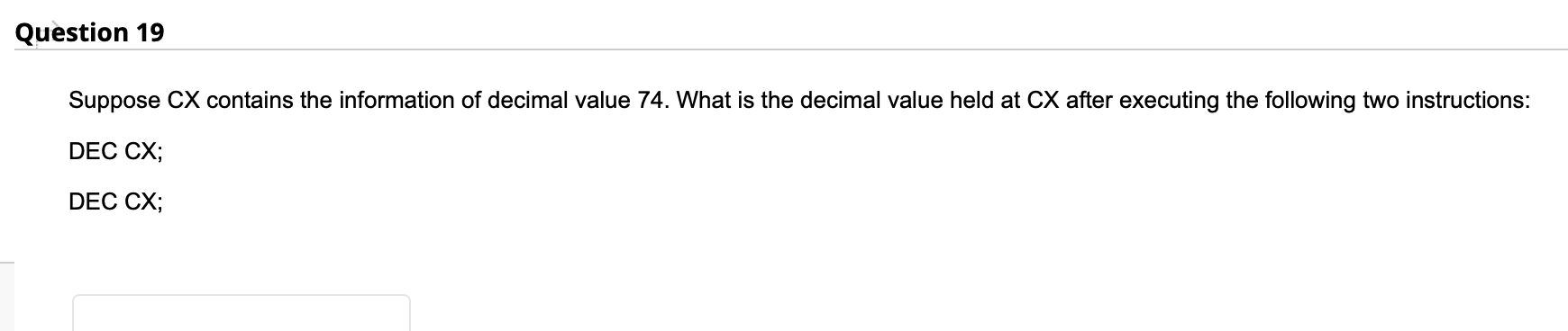 Solved Suppose CX contains the information of decimal value | Chegg.com