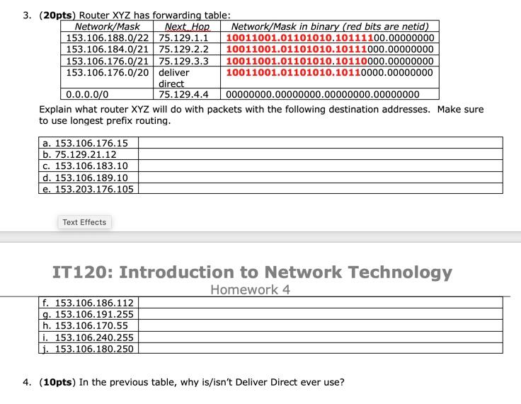 Solved 3. (20pts) Router XYZ has forwarding table: | Chegg.com