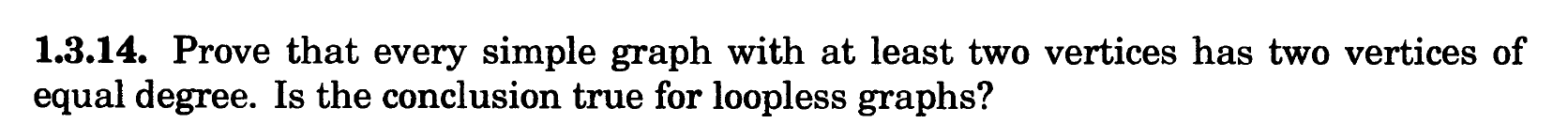 Solved 1.3.14. Prove that every simple graph with at least | Chegg.com