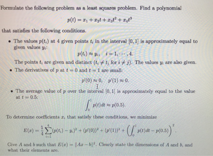 Solved Formulate the following problem as a least squares | Chegg.com