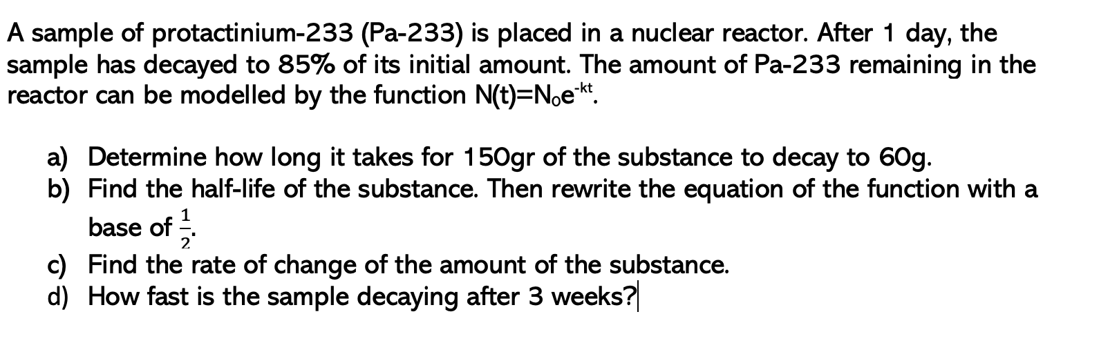 Solved A sample of protactinium-233 (Pa-233) is placed in a | Chegg.com