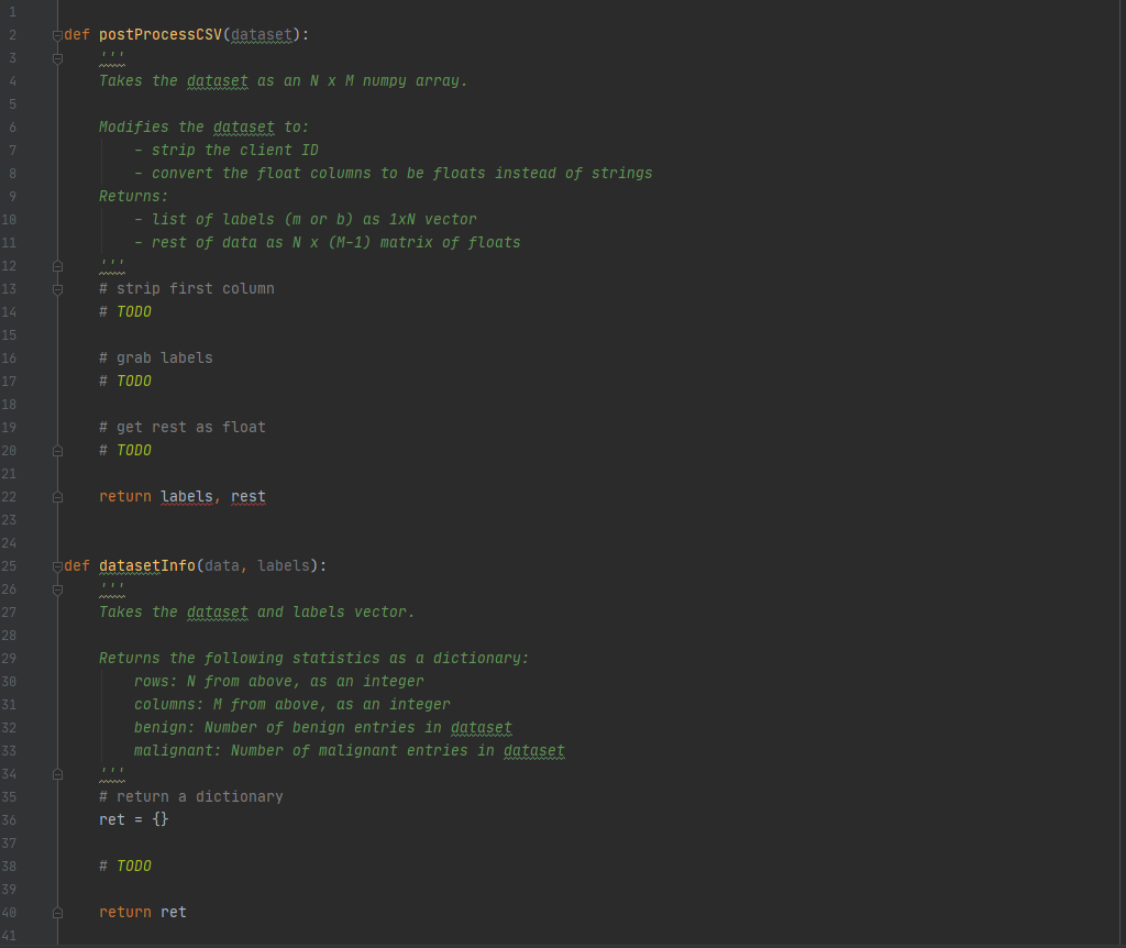 Solved 1 2 TI 3 Fidef postProcessCSV (dataset): o Takes the | Chegg.com