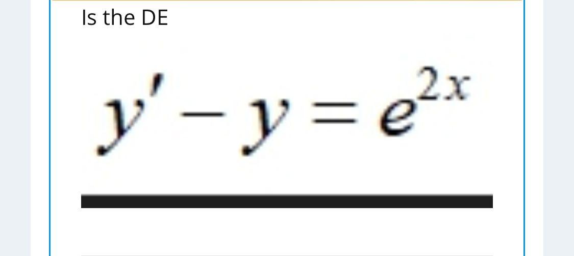 Solved y′−y=e2x | Chegg.com