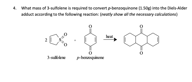Solved What mass of 3 -sulfolene is required to convert | Chegg.com