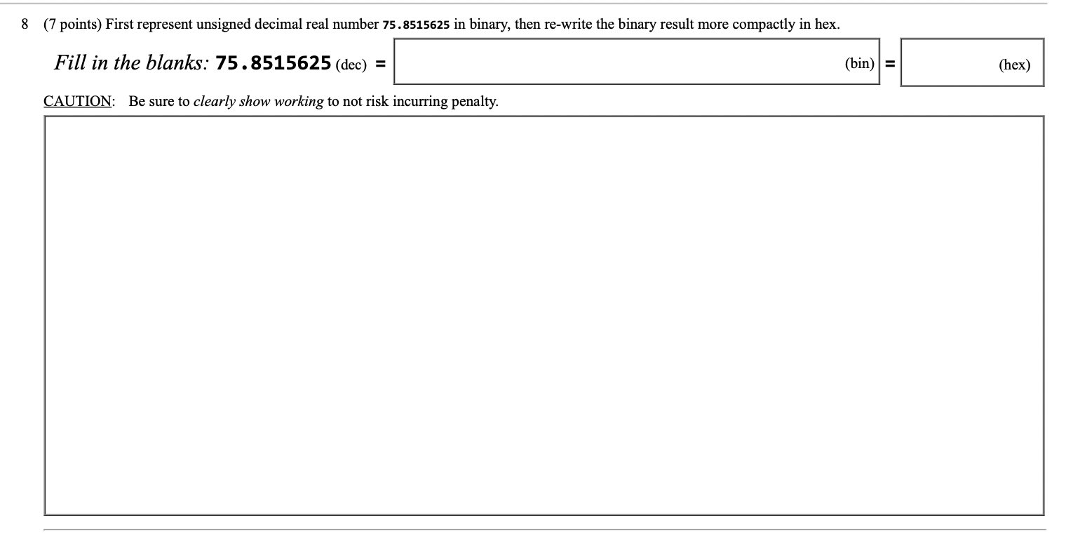 Solved 8 (7 points) First represent unsigned decimal real | Chegg.com