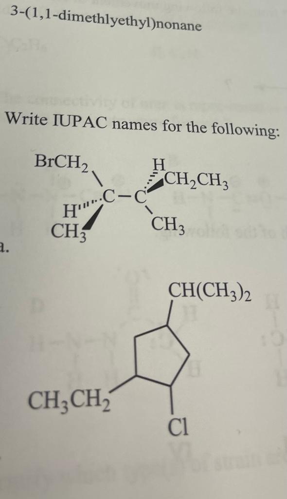 Solved 3-(1,1-dimethlyethyl)nonane Write IUPAC names for the | Chegg.com