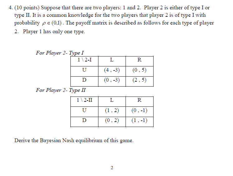 Solved 4. (10 points) Suppose that there are two players: 1 | Chegg.com