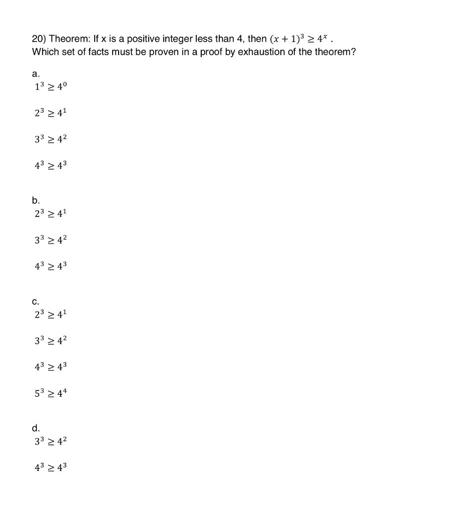 Solved 20) Theorem: If x is a positive integer less than 4 , | Chegg.com