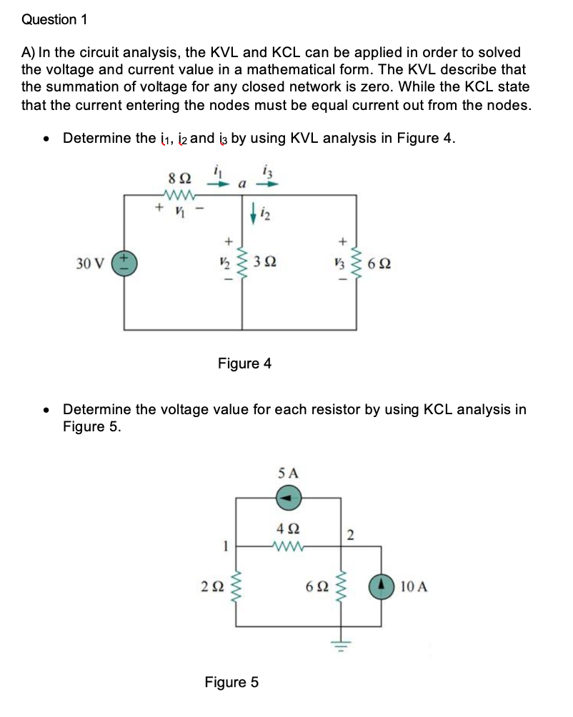 Solved Question 1 A) In the circuit analysis, the KVL and | Chegg.com