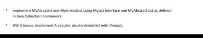 Solved 4 diffrent class 1. Implement MyArrayList and | Chegg.com Solved 4 diffrent class 1. Implement MyArrayList and | Chegg.com
