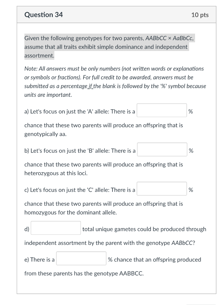 Solved Given the following genotypes for two parents, | Chegg.com