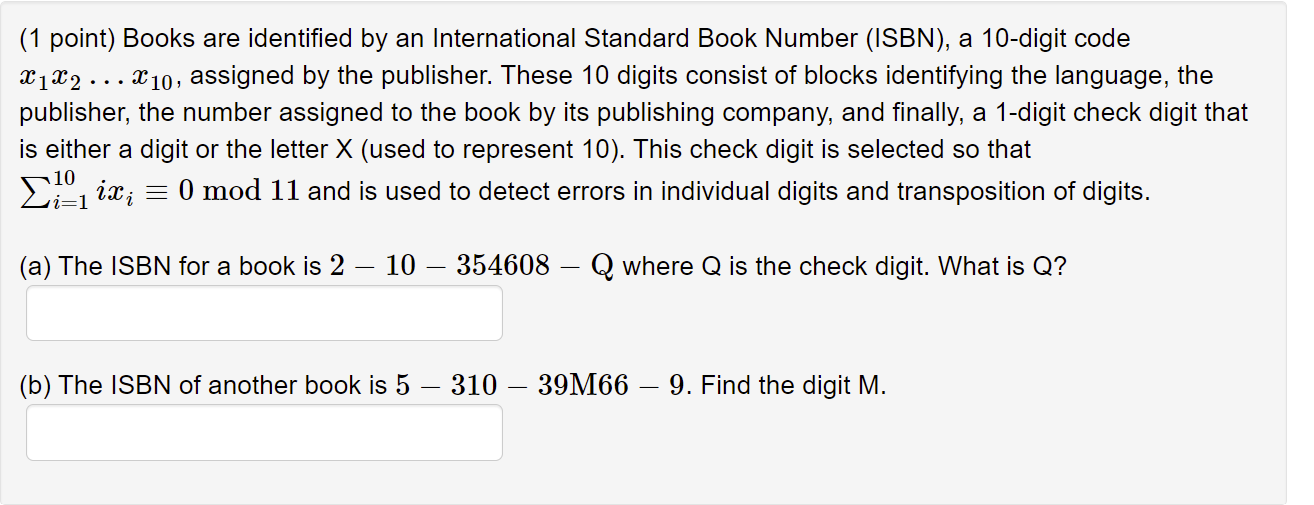 Solved (1 point) Books are identified by an International | Chegg.com