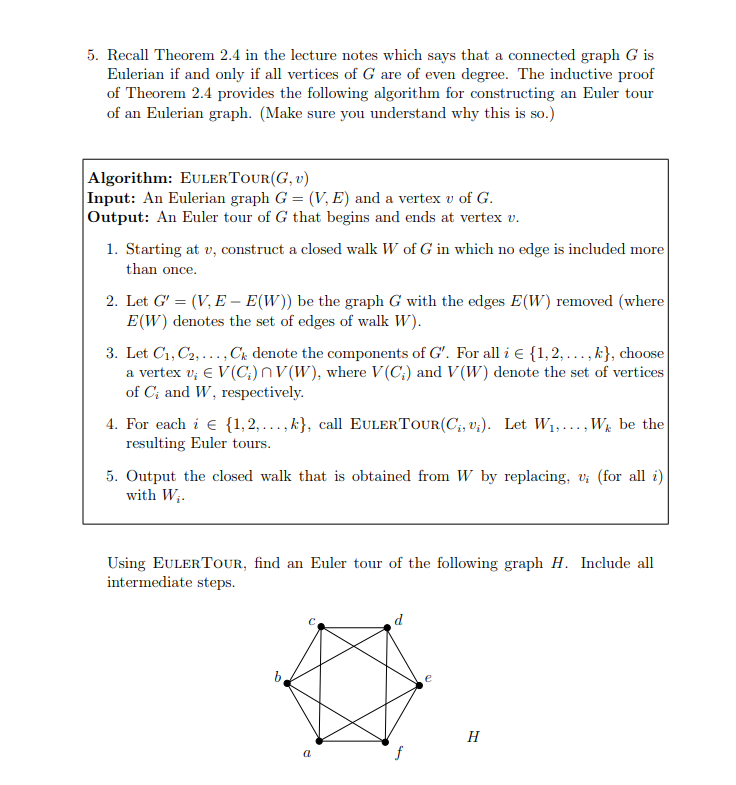 5. Recall Theorem 2.4 in the lecture notes which says | Chegg.com