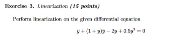 Solved Perform linearization on the given differential | Chegg.com