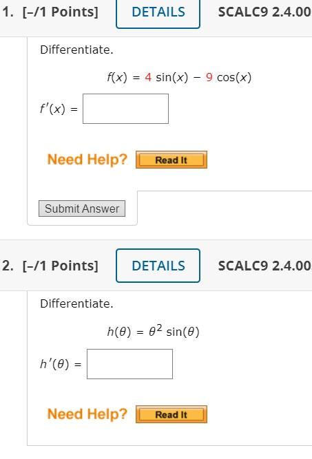 Solved 1. (-/1 Points] DETAILS SCALC9 2.4.00 Differentiate. | Chegg.com