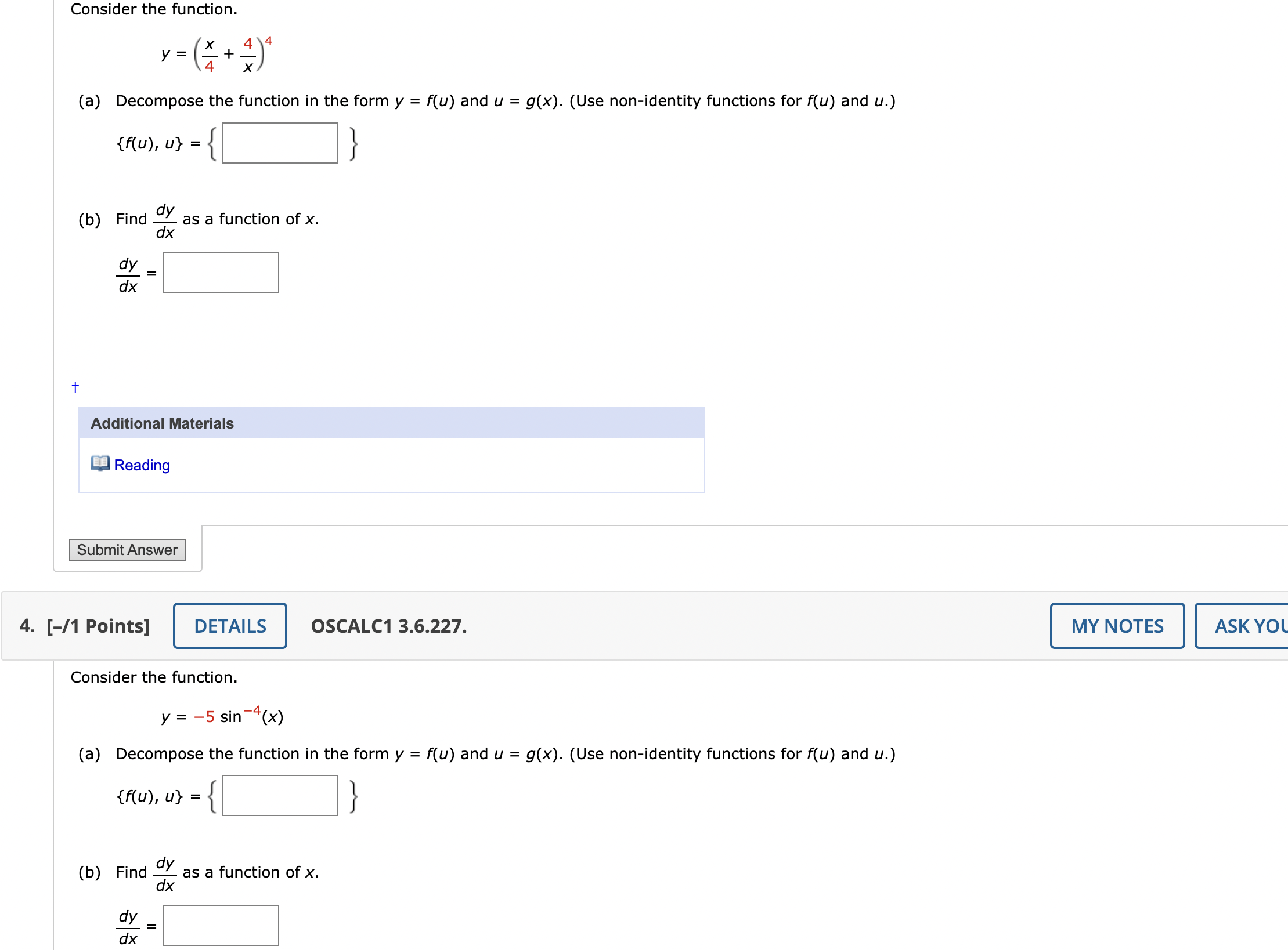 Solved Consider the function. y=(4x+x4)4 (a) Decompose the | Chegg.com