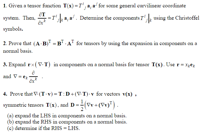 1. Given a tensor function T(x)=Tijaiaj for some | Chegg.com