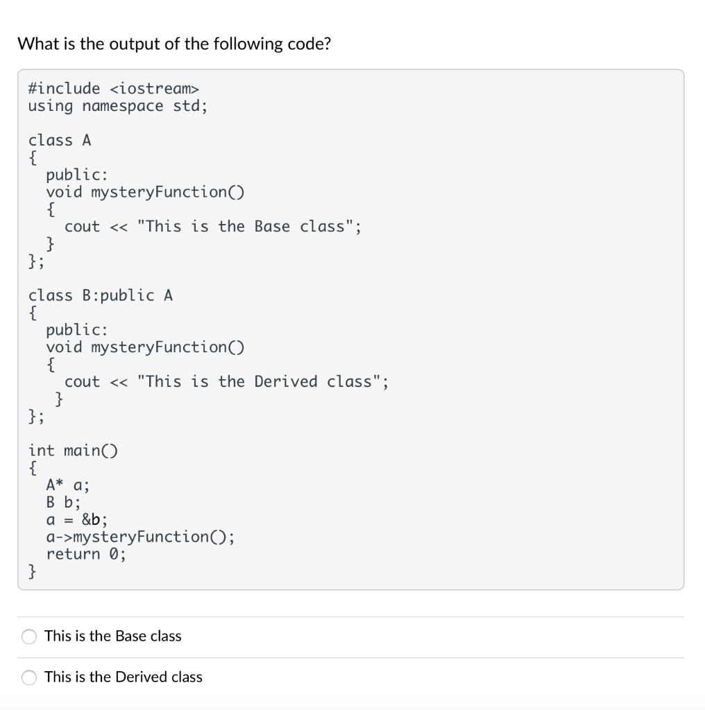 Solved What is the output of the following code? #include | Chegg.com