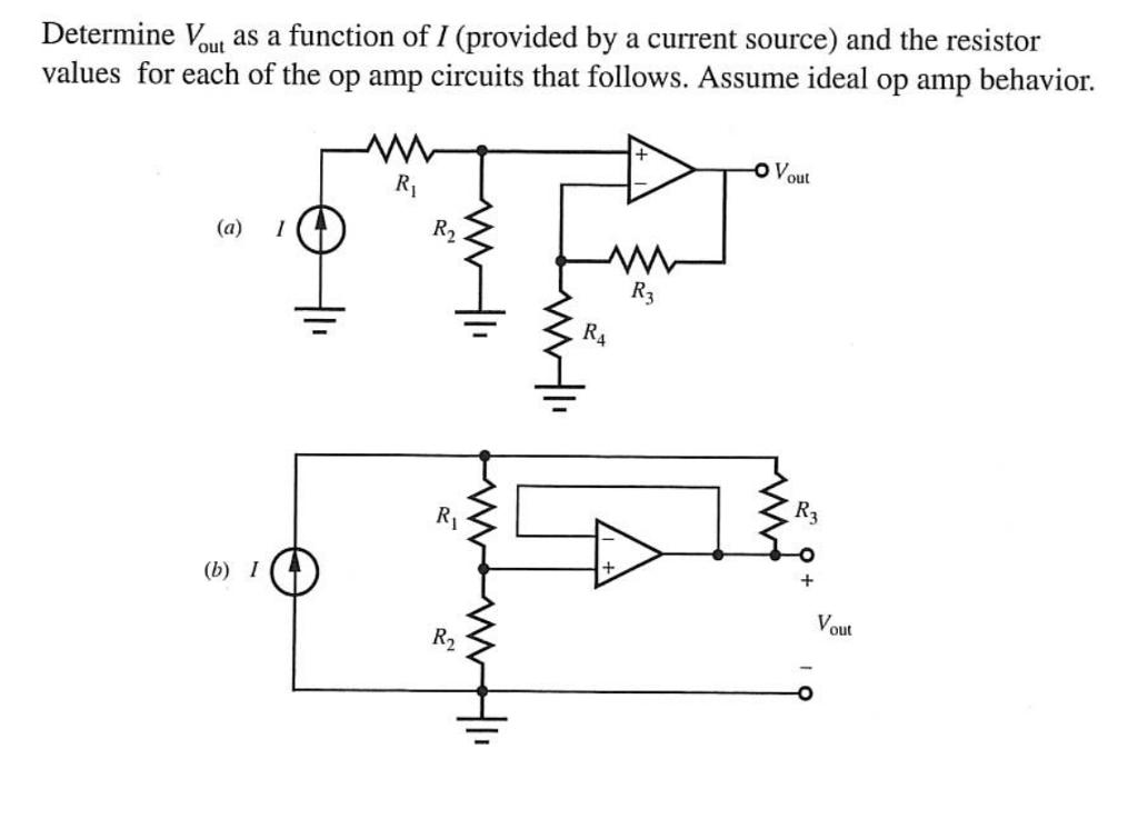Solved Determine Vout as a function of I (provided by a | Chegg.com