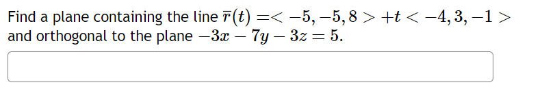 Solved Find a plane containing the line | Chegg.com