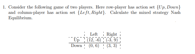 Solved Consider the following game of two players. Here | Chegg.com