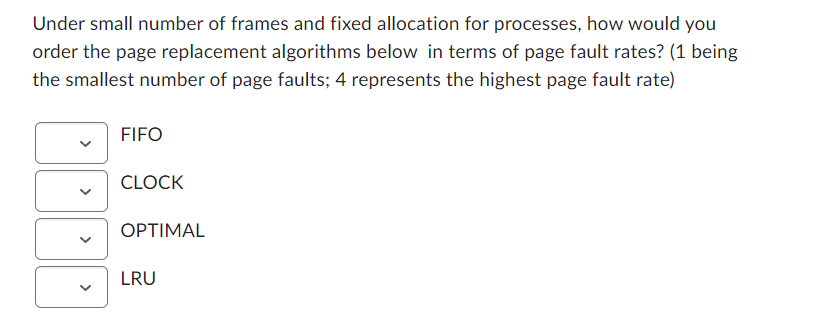 Solved Under small number of frames and fixed allocation for | Chegg.com