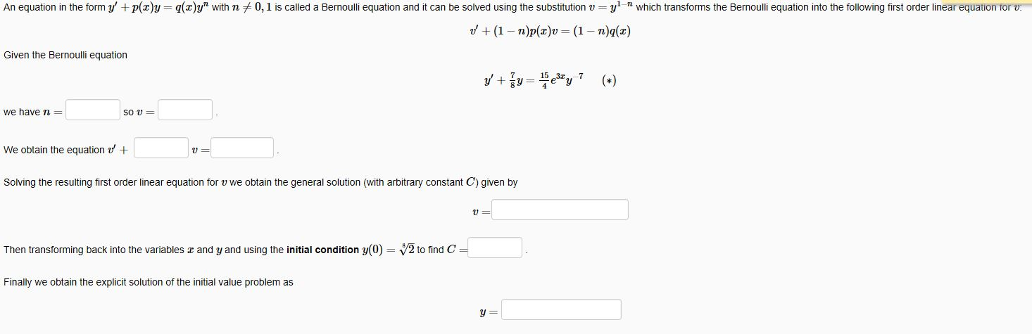 Solved An equation in the form y′+p(x)y=q(x)yn with n≠0,1 is | Chegg.com
