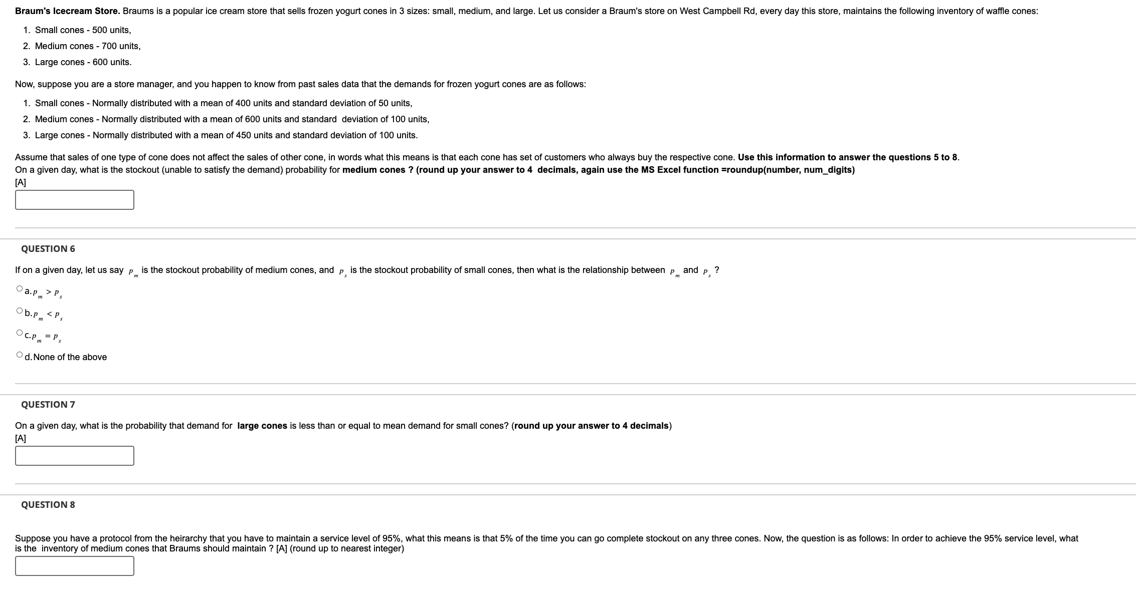 Solved 1. Small cones -500 units, 2. Medium cones -700 | Chegg.com