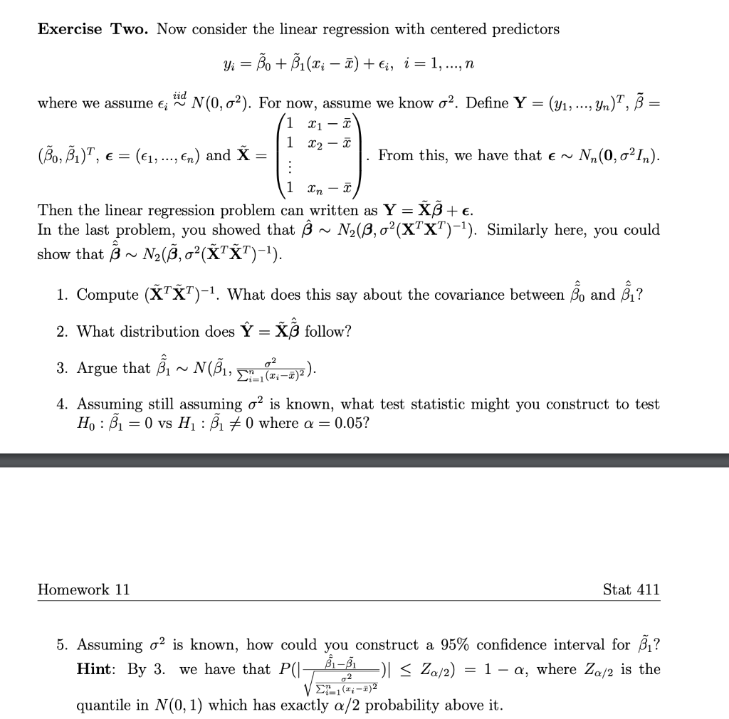 Solved Exercise Two. Now consider the linear regression with | Chegg.com