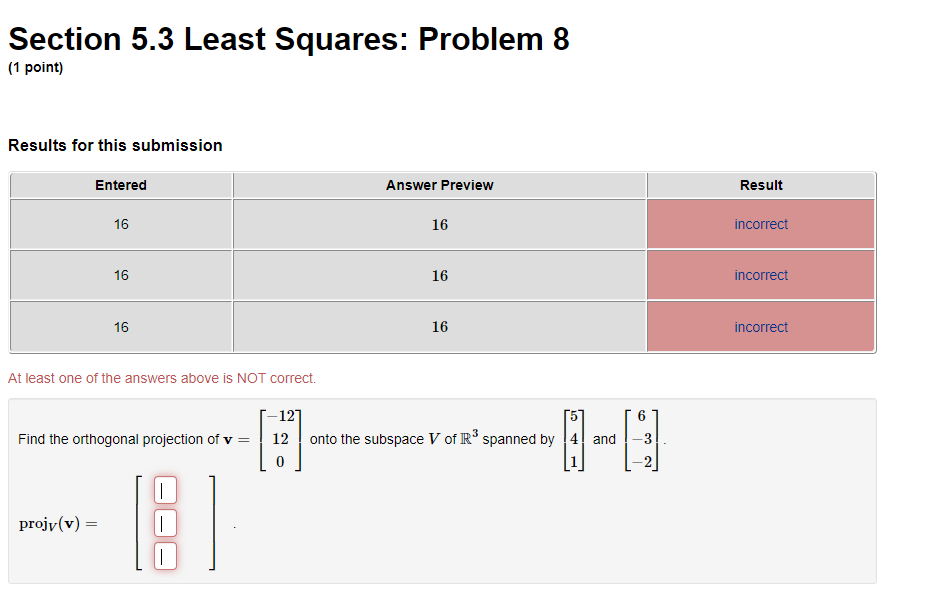 Solved Section 5.3 Least Squares: Problem 8 (1 point) | Chegg.com