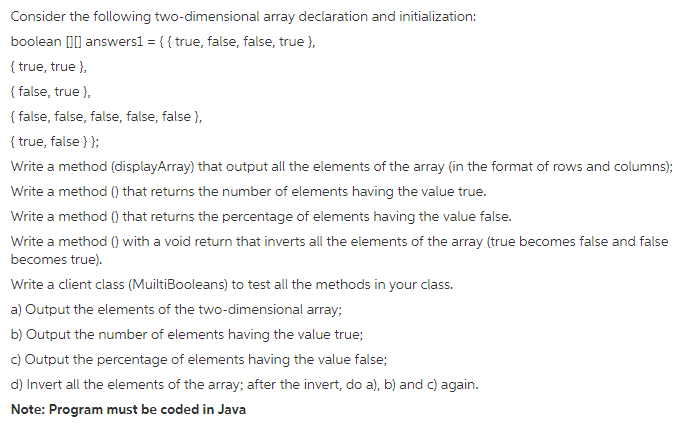 Solved Consider the following two-dimensional array | Chegg.com