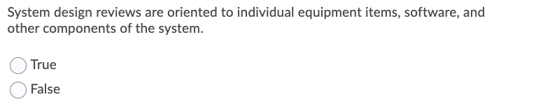 Solved System design reviews are oriented to individual | Chegg.com