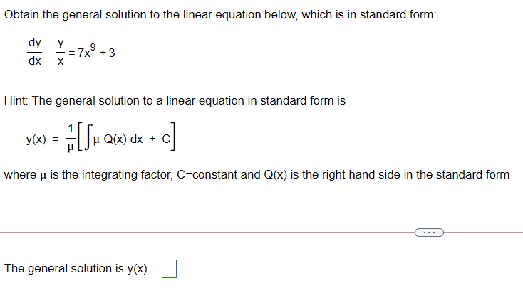 Solved Obtain the general solution to the linear equation | Chegg.com