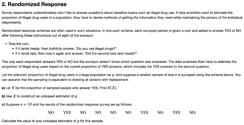 Solved 2. Randomized Response Survey respondents | Chegg.com