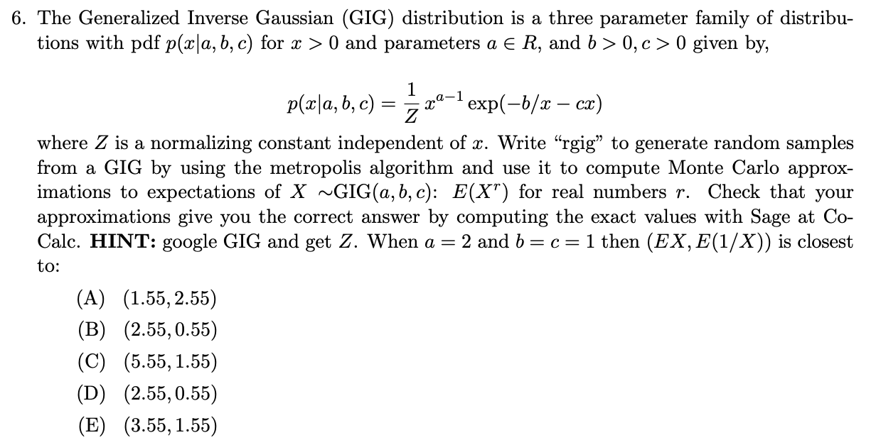6. The Generalized Inverse Gaussian (GIG) | Chegg.com