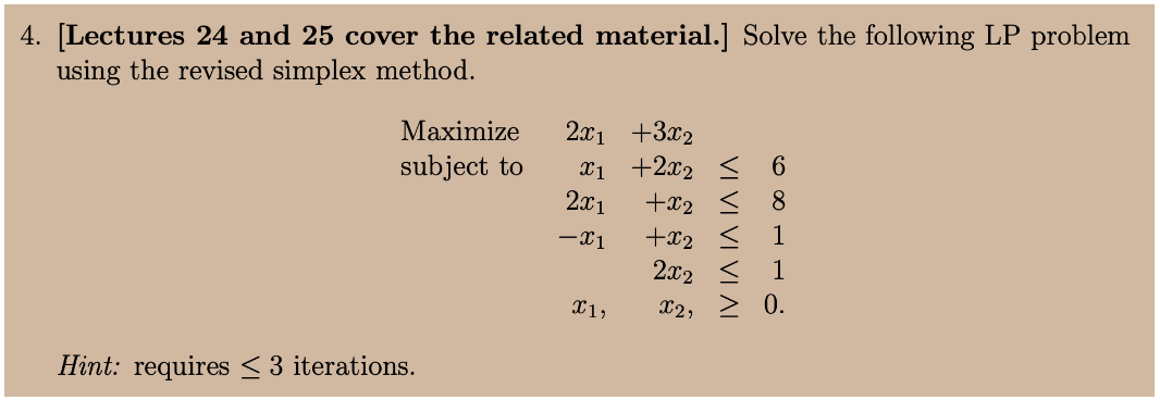 Solved 4. [Lectures 24 and 25 cover the related material.] | Chegg.com