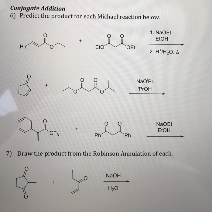 Solved Conjugate Addition 6) Predict the product for each | Chegg.com