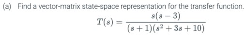 Solved (a) Find a vector-matrix state-space representation | Chegg.com