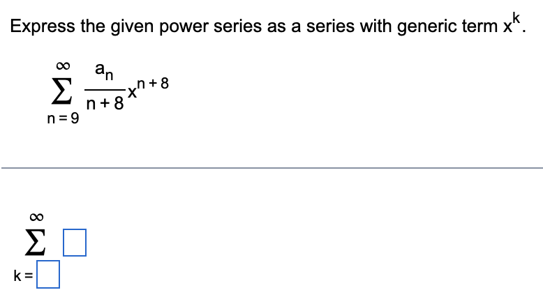 Solved Express the given power series as a series with | Chegg.com