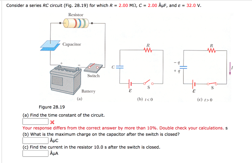 Solved Consider a series RC circuit (Fig. 28.19) for which R | Chegg.com