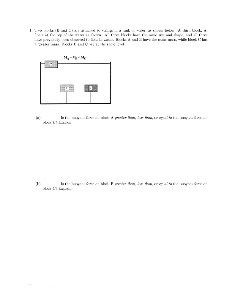 Solved 1. Two blocks (B and C) are attached to strings in a | Chegg.com